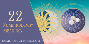 22 Numerology Meaning | NumerologyToken.com
